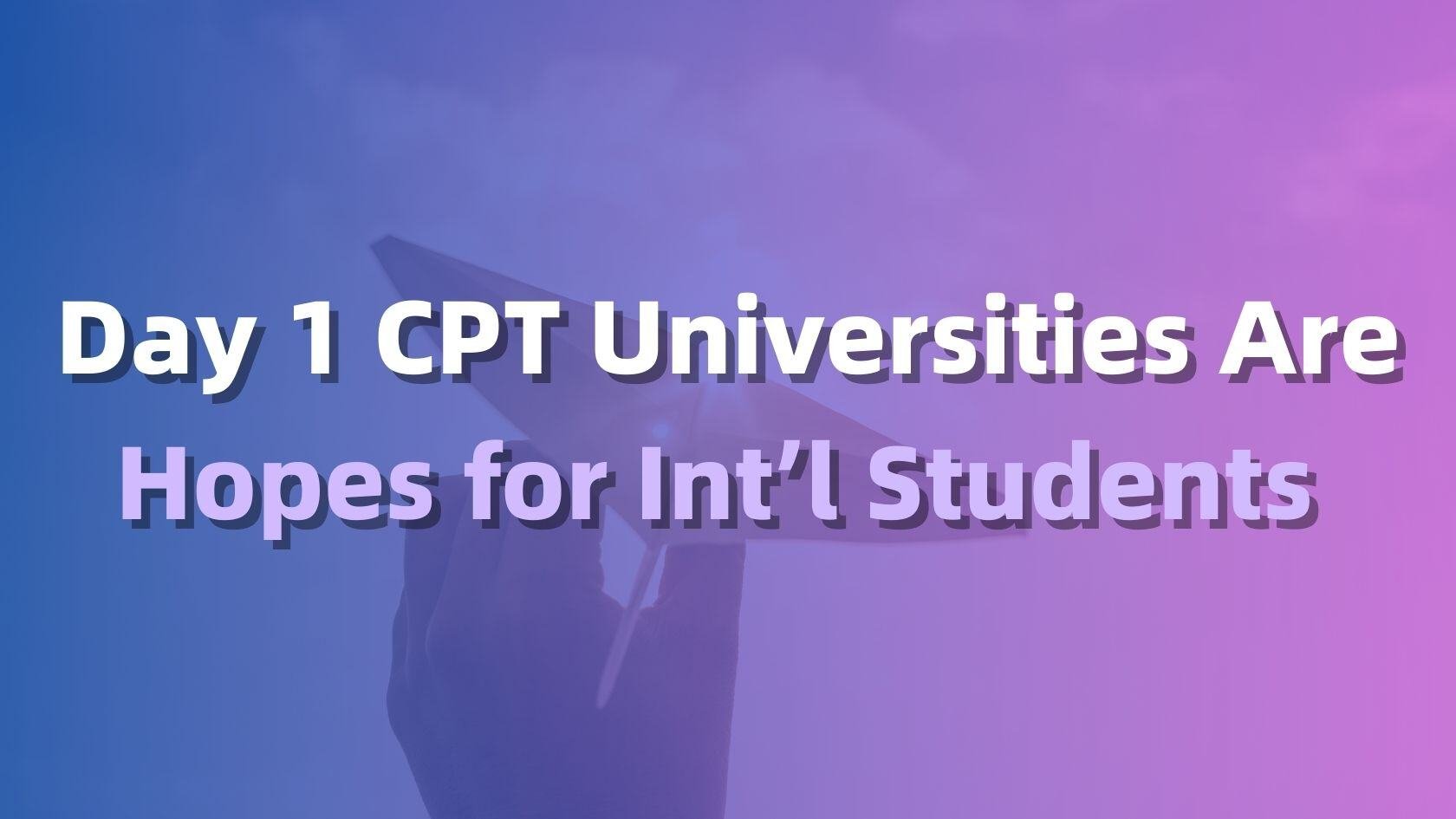 How Soon Can I Get CPT? Timeline and Steps for Day 1 CPT Application
